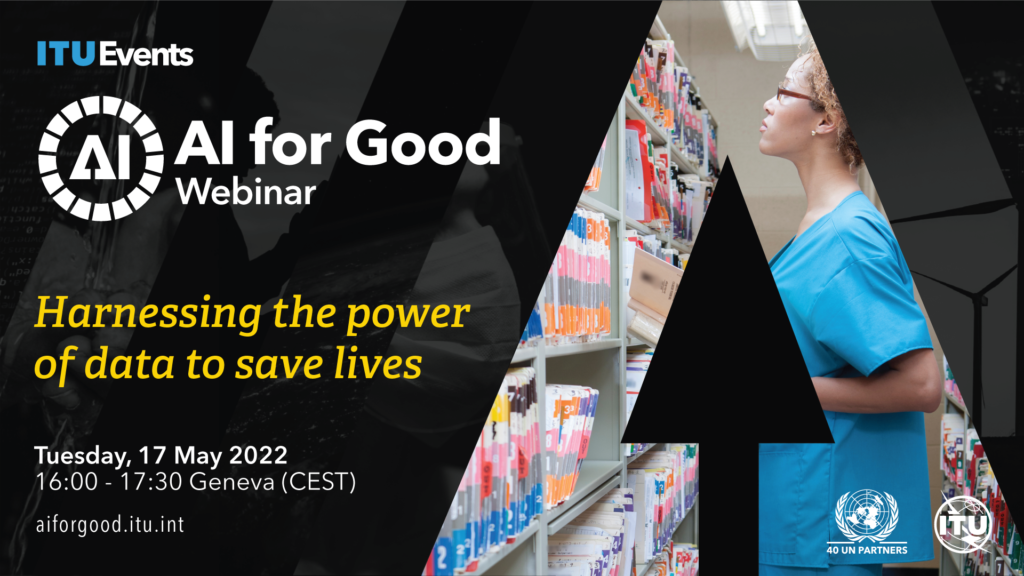 Harnessing the power of data to save lives - AI for Good
