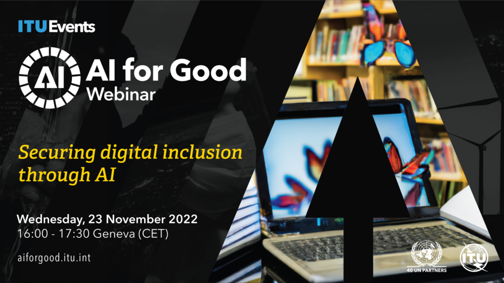 Securing digital inclusion through AI - AI for Good