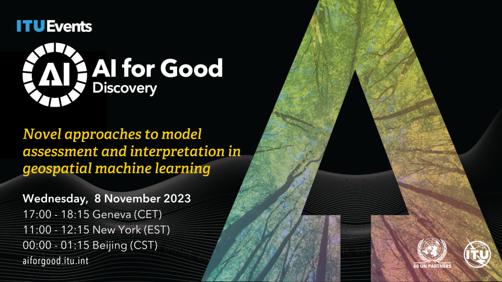 Novel approaches to model assessment and interpretation in geospatial machine learning ...