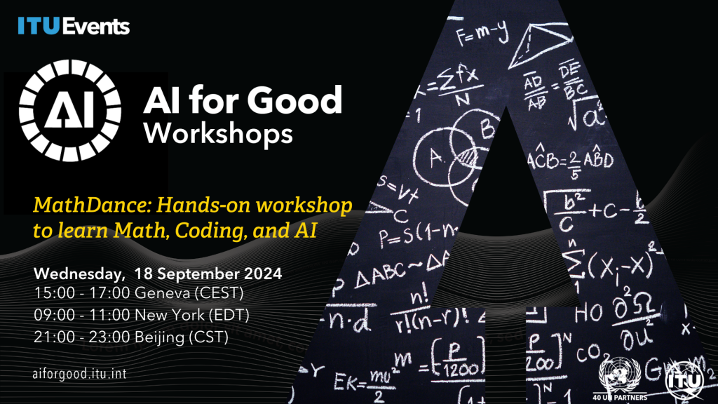 MathDance: Hands-on workshop to learn Math, Coding, and AI - AI for Good