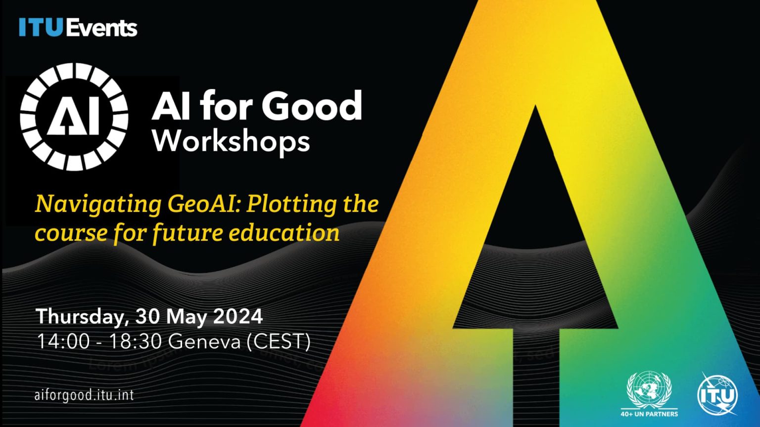 Navigating GeoAI: Plotting the course for future education - AI for Good