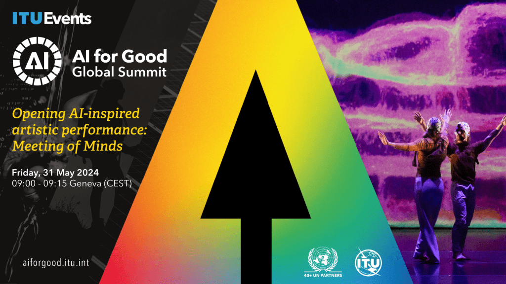 Opening AI-inspired artistic performance: Meeting of Minds - AI for Good