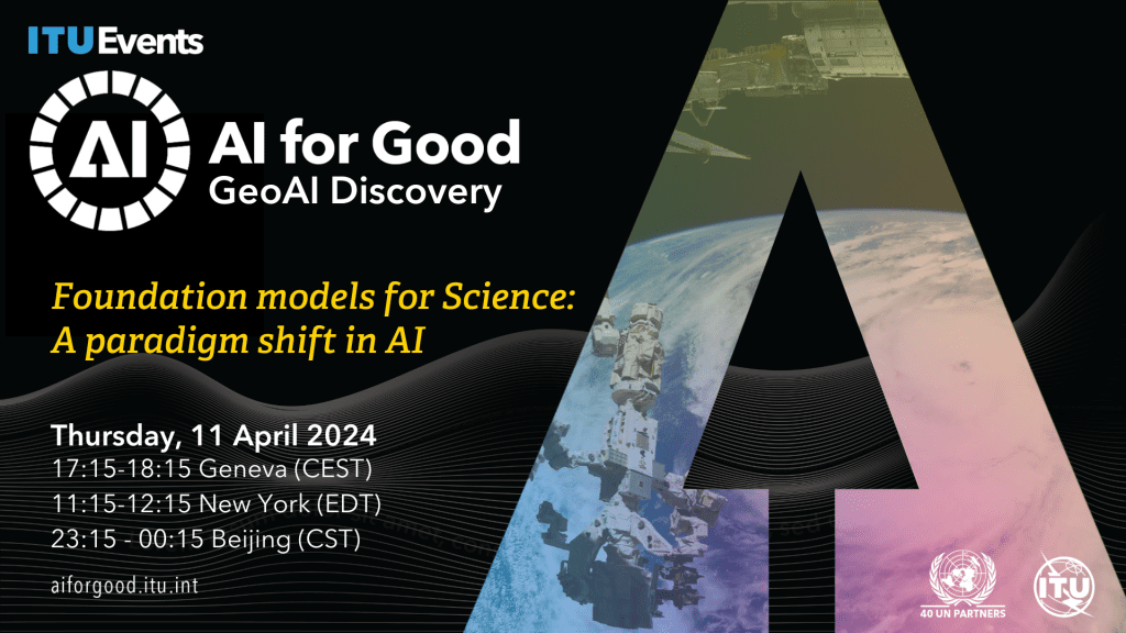 Foundation models for Science: A paradigm shift in AI - AI for Good