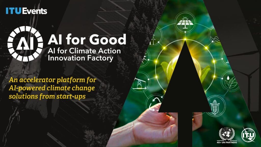 AI for Climate Action Innovation Factory - AI for Good